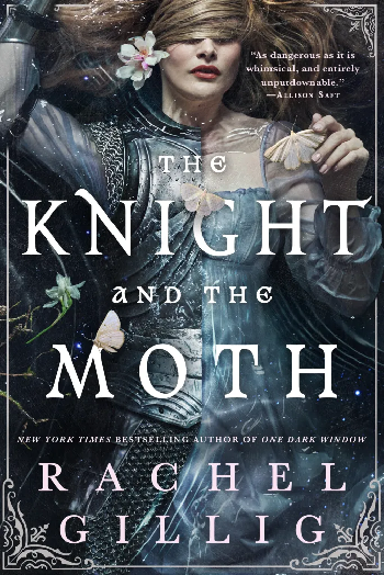 Review of The Knight and the Moth by Rachel Gillig | Fantasy Cafe ...